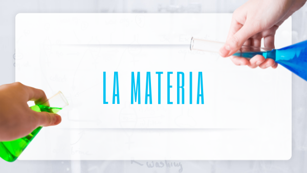 LA MATERIA