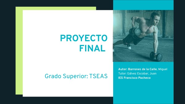 PROYECTO FINAL TSEAS | Genially