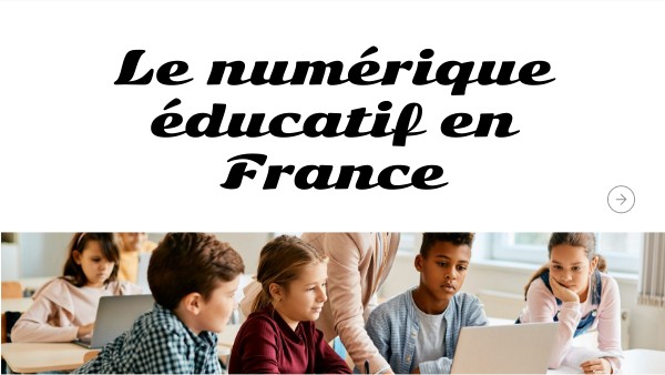 Le numérique éducatif en France