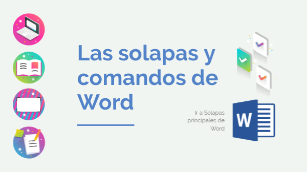 Solapas y comandos de Word | Genially