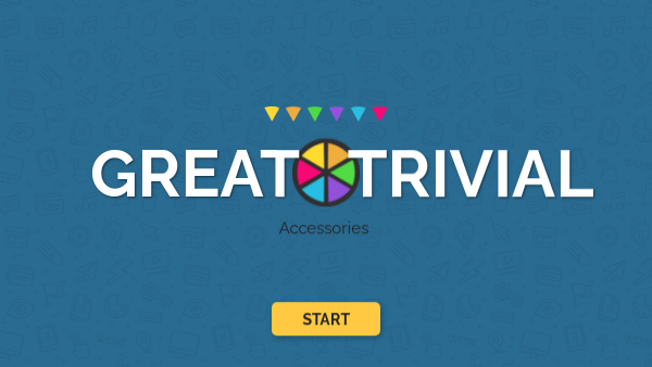 Trivial_accessories | Genially