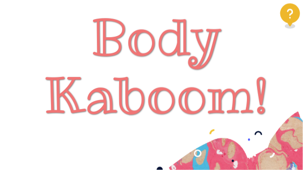 kaboom_ body2 | Genially