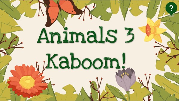 Animals3_kaboom | Genially