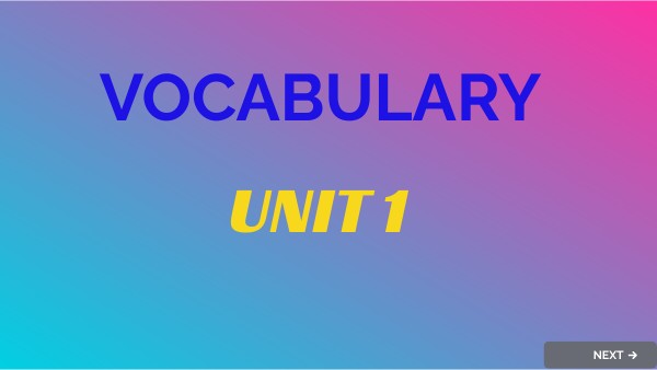 Vocabulary Unit 1- Pre-Intermediate (B1) | Genially