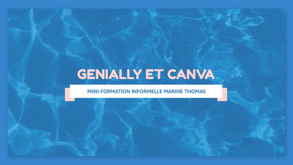 Mini-formation Genially et Canva | Genially