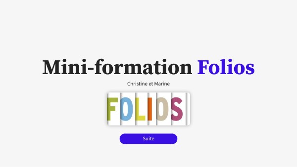 Mini-formation Folios