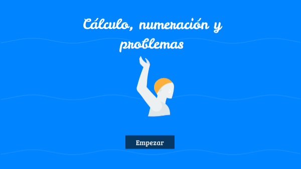 CÁLCULO, NUMERACIÓN, PROBLEMAS | Genially