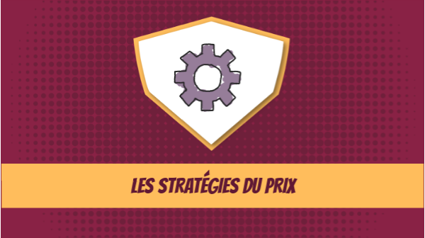 LES STRATÉGIES DU PRIX ELEVE | Genially