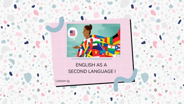 ESL1 - Lesson 15 out of 18 III.02 - Thursday