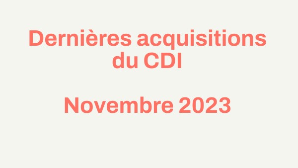 Nouveautés CDI novembre 2023