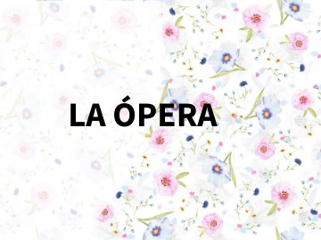 THE OPERA | Genially