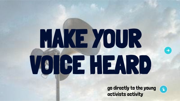 Make yourself heard | Genially