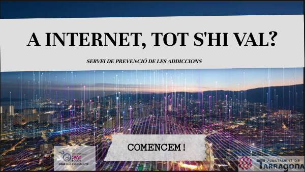 A INTERNET, TOT S'HI VAL?