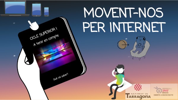 MOVENT-NOS PER INTERNET. CICLE SUPERIOR | Genially
