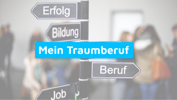 Mein Traumberuf | Genially