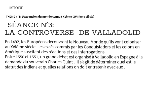 séance 3 : La controverse de Valladoid | Genially