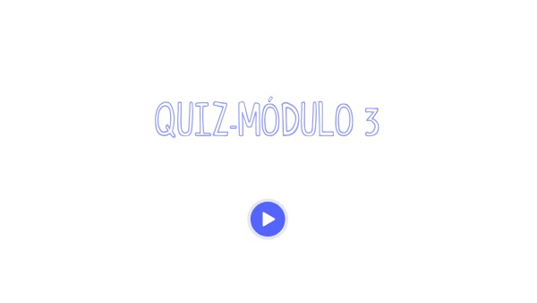 SANT09 QUIZ MÓDULO 3