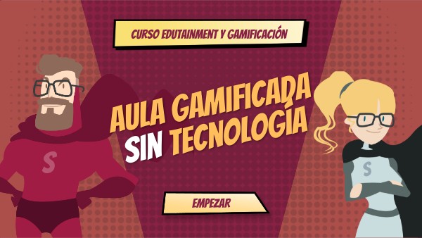 AULA GAMIFICADA SIN TECNOLOGÍA | Genially