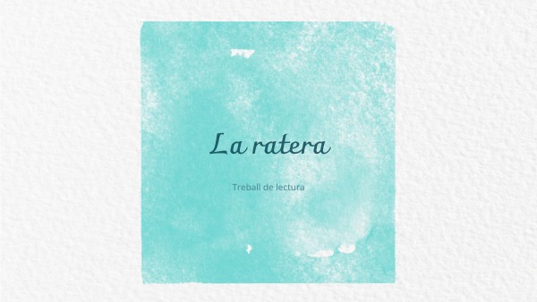 Treball "La ratera"
