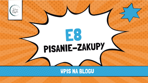 E8 Pisanie-zakupy | Genially