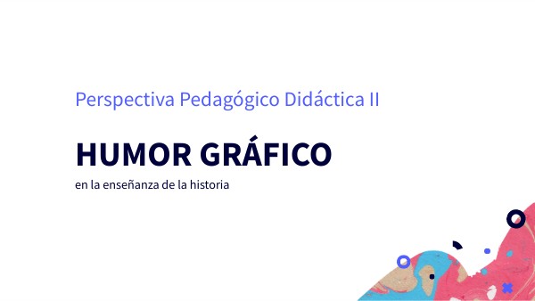 HUMOR GRÁFICO_PPD2 | Genially