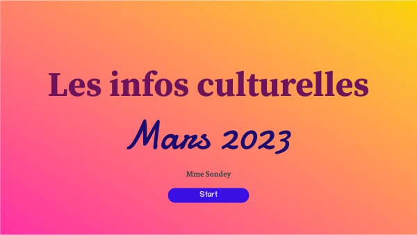 *CULTURE* Lettre d'infos de Mars | Genially