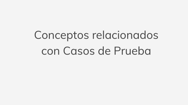 Casos de prueba | Genially