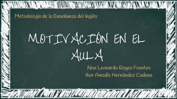 Motivación en el Aula | Genially