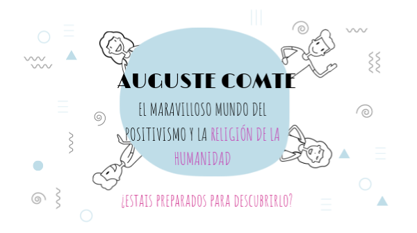 Crítica a la MF_Auguste Comte | Genially