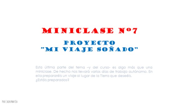 MI VIAJE SOÑADO