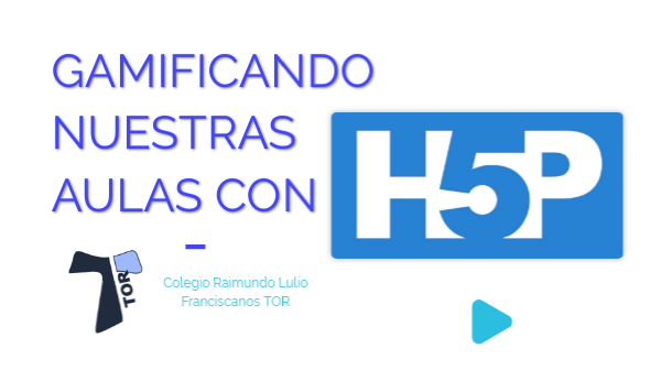Gamificando nuestras aulas: H5P EP | Genially