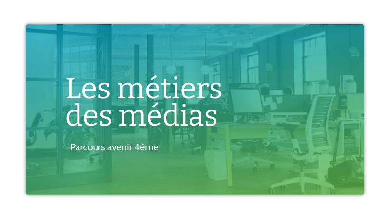 Métiers des médias | Genially