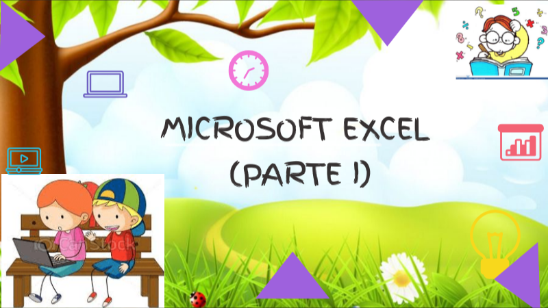 MICROSOFT EXCEL (PARTE 1) | Genially