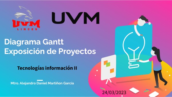 UVM Exposición Proyectos | Genially