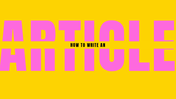 How to write an article | Genially