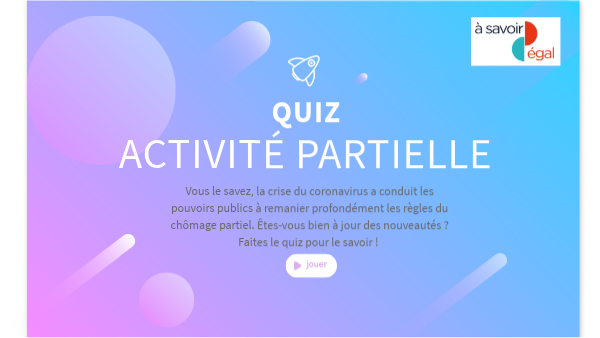 quiz activité partielle | Genially