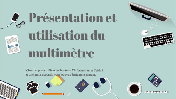 Présentation du multimètre | Genially