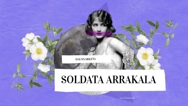 SOLDATA ARRAKALA | Genially