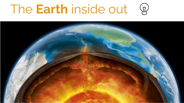 The Earth inside out
