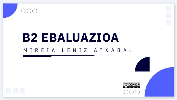 B2 EBALUAZIOA (portfolioa) | Genially