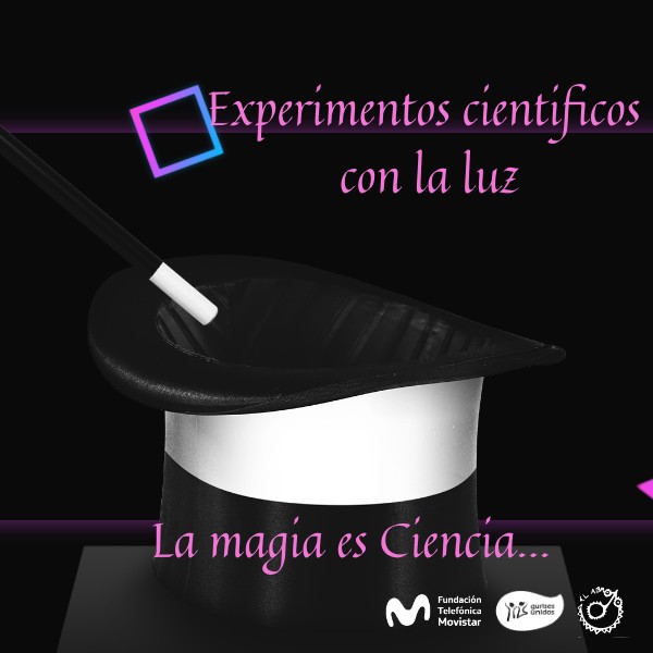 Experimentos mágicos con la Luz | Genially