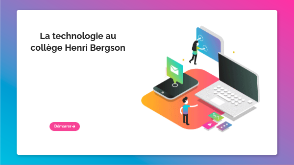 La technologie au collège Henri Bergson | Genially