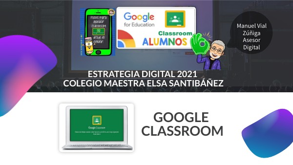 Tutoriales Classroom para Estudiantes