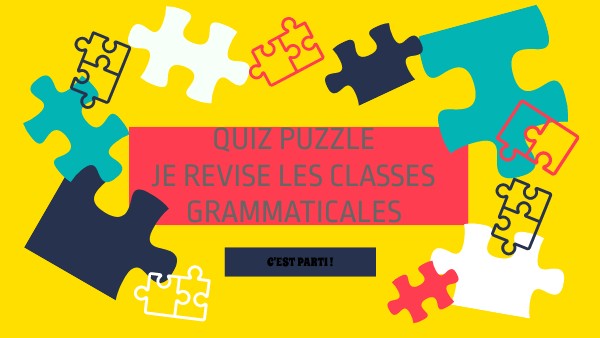Réviser les classes grammaticales | Genially