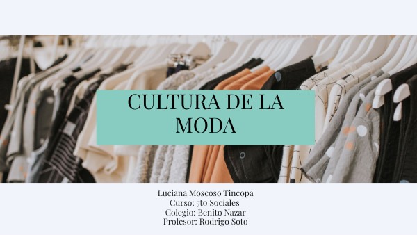 Cultura de la moda | Genially