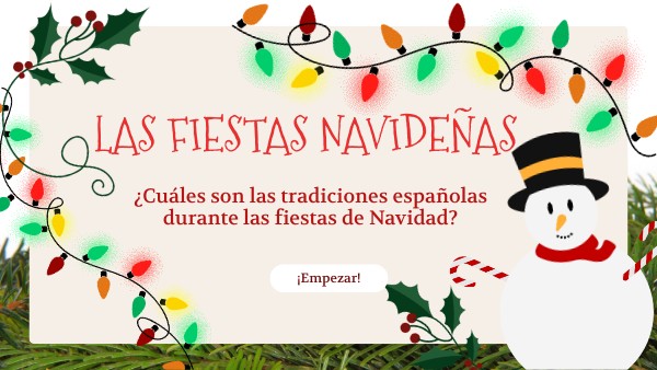 Las fiestas navideñas | Genially