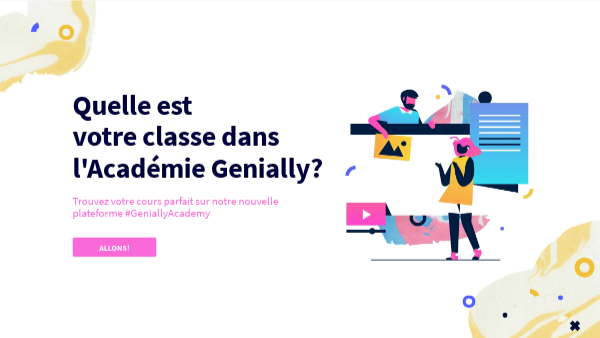 GENIALLY ACADEMY FR | Genially