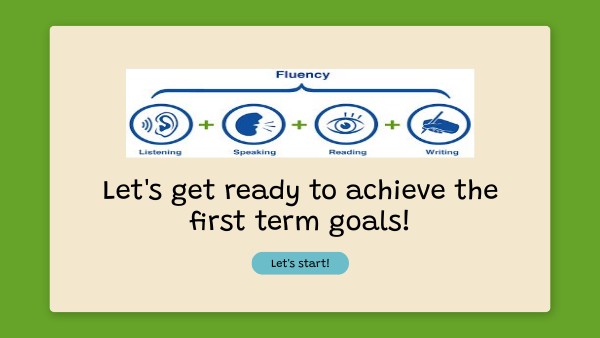 FIRST TERM GOALS | Genially
