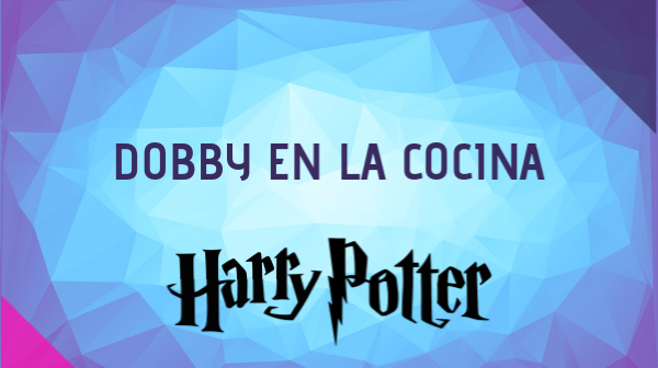 Dobby en la cocina | Genially