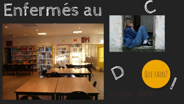 ESCAPE GAME CDI 3 AP | Genially